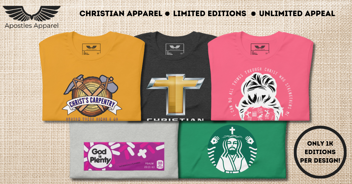 Apostles Apparel | Limited-Edition Christian T-Shirts & Apparel